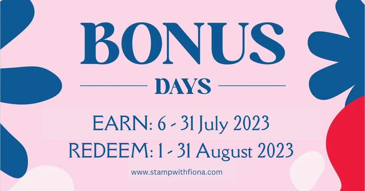 Stampin Up Bonus Days - 2023 - Stamp with Fiona